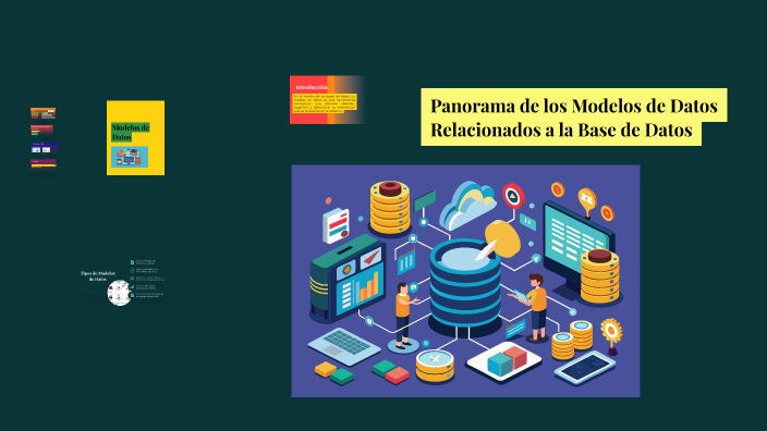 Panorama de los Modelos de Datos Relacionados a la Base de Datos by ...