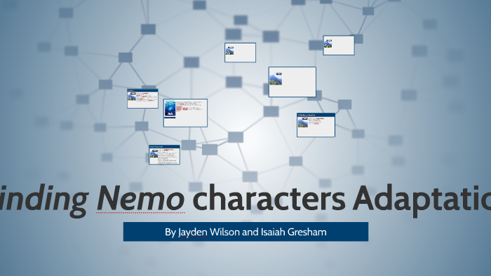 Finding Nemo characters Adaptations by J.C. Wilson on Prezi