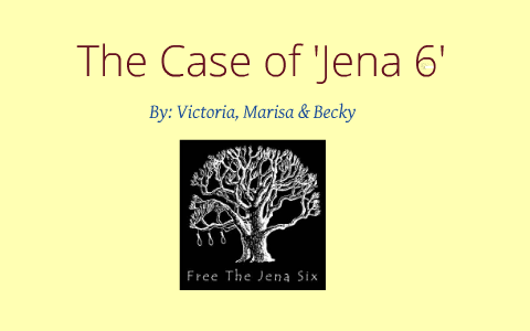 The Case of 'Jena 6' by Victoria Marino on Prezi