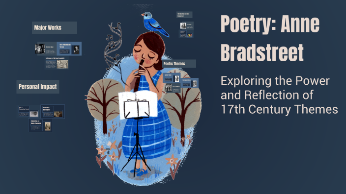 Poetry: Anne Bradstreet by Анастасия Ващенко on Prezi