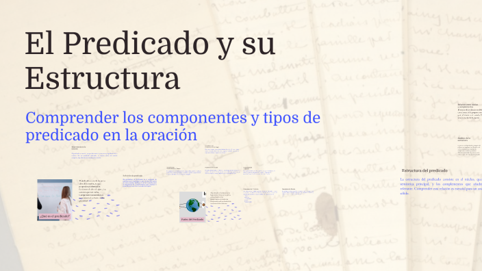 El Predicado y su Estructura by Leo Paulina Urrelo on Prezi