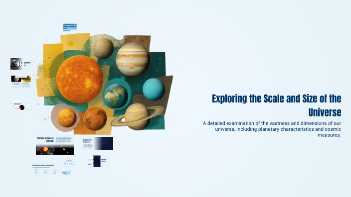 Exploring the Scale and Size of the Universe by Paige M on Prezi
