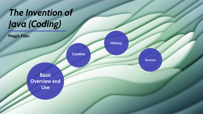 The Invention of Java by Meggie Filips on Prezi