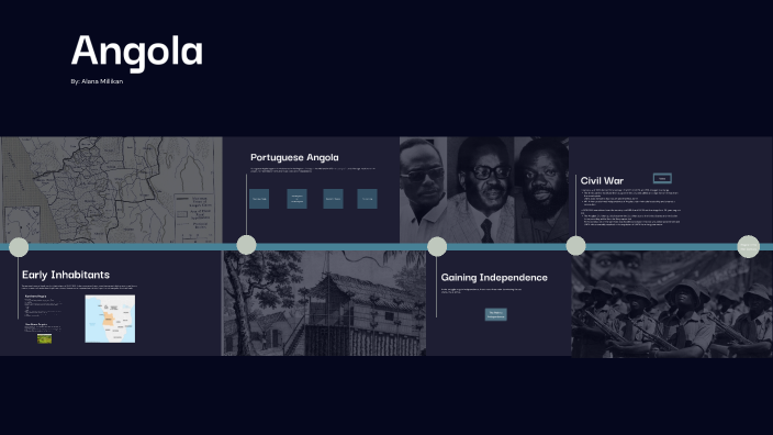 The Colonization of Angola by Alana Millikan on Prezi