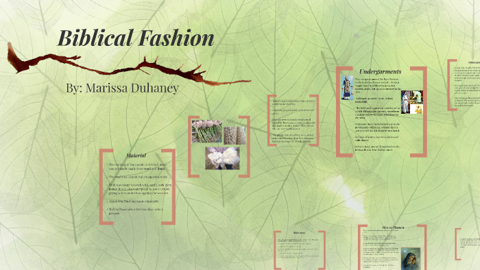 Biblical Fashion by Marissa Duhaney on Prezi