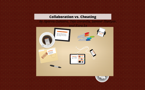 Collaboration vs. Cheating by Teja gorantla on Prezi