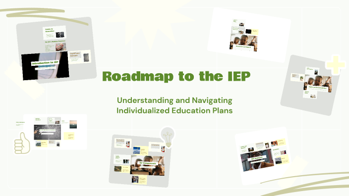 Roadmap to the IEP by Gracie Lewis on Prezi