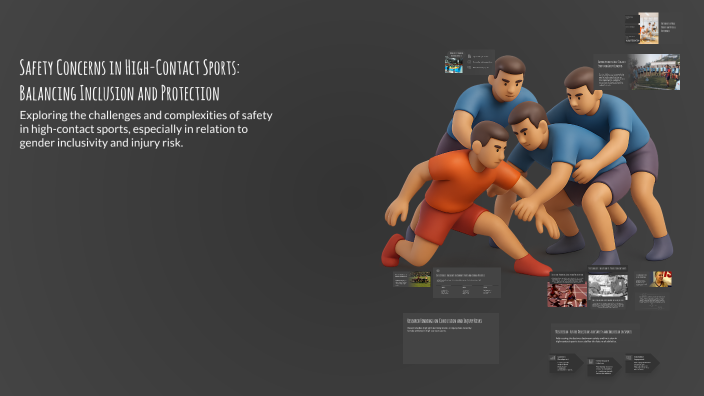 Safety Concerns in High-Contact Sports: Balancing Inclusion and ...
