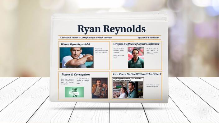 Ryan Reynolds by McKenna Brouwer on Prezi