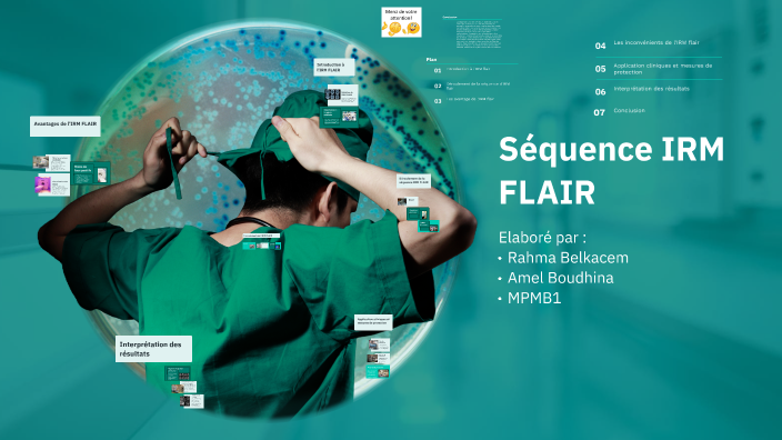 Séquence IRM FLAIR by mastere 2isbs on Prezi