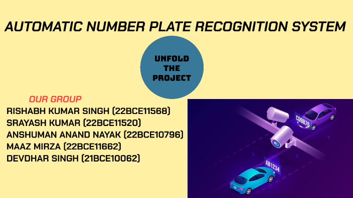 Automatic Number Plate Recognition System By Anshuman Nayak On Prezi