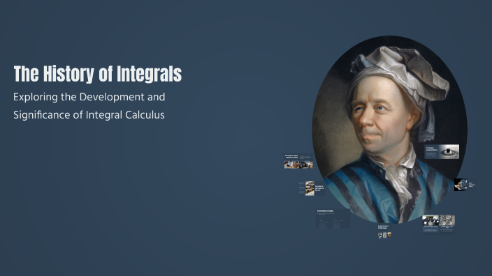 The History of Integrals by _Enot_ Play_ on Prezi