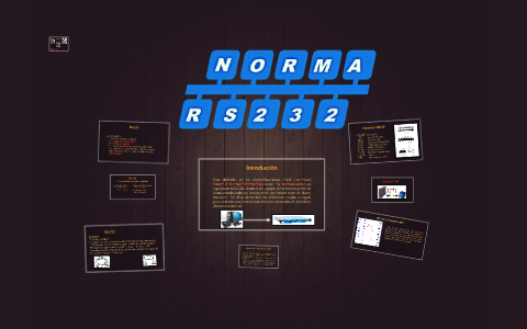 Norma Fisica RS232 by Dany Ju on Prezi
