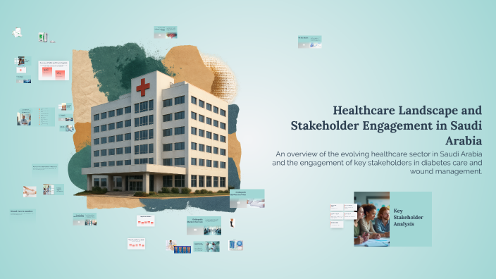 Healthcare Landscape and Stakeholder Engagement in Saudi Arabia by ...