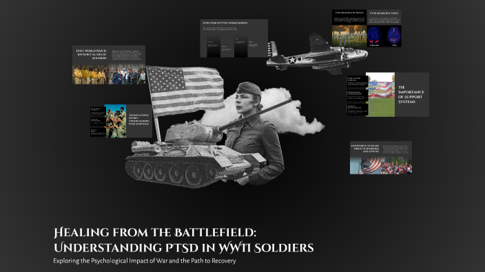 Healing from the Battlefield: Understanding PTSD in WWII Soldiers by ...
