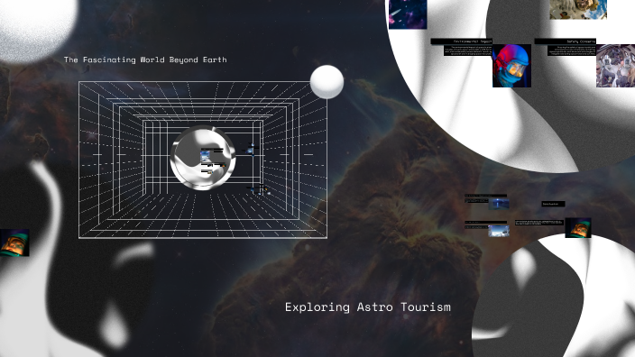 Exploring Astro Tourism by Jessica Perdomo on Prezi