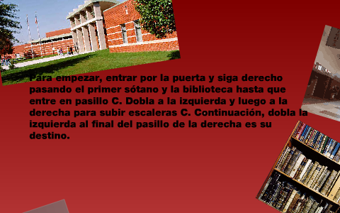 ¿Dónde están mis clases? by Emily Fulks on Prezi
