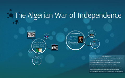 The Algerian War of Independence by Alex Kosto on Prezi