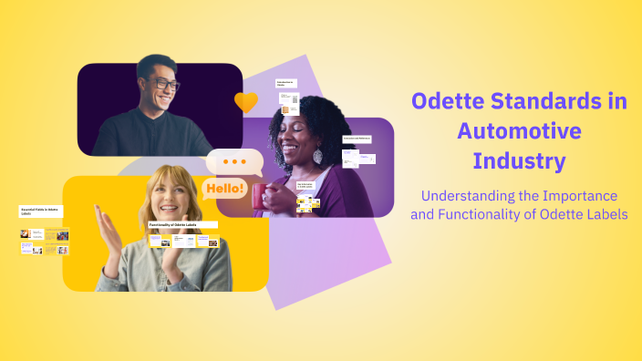 Odette Standards in Automotive Industry by Enrique LAMANA GUALLART on Prezi