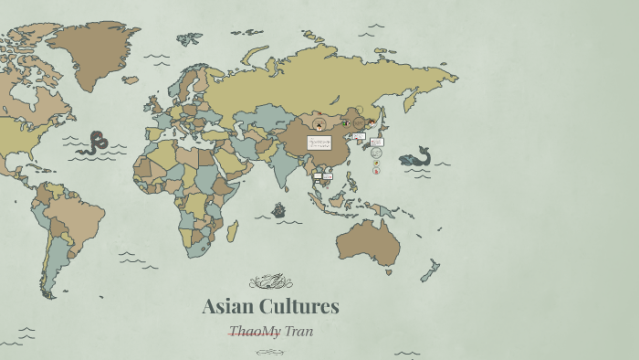 Asian Cultures by ThaoMy Tran on Prezi