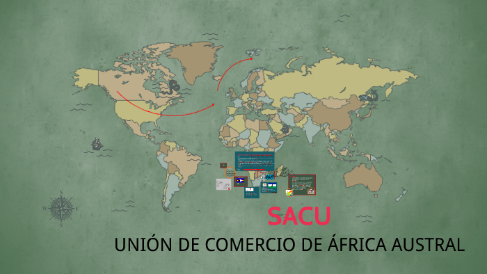 SACU by karen orozco on Prezi