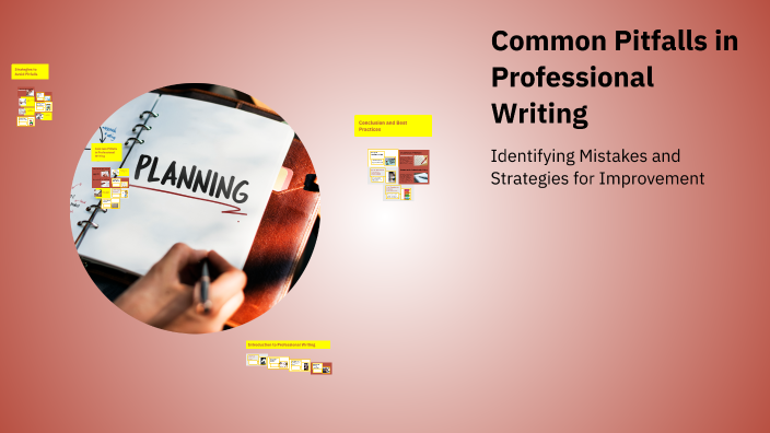Common Pitfalls in Professional Writing by Harsha on Prezi