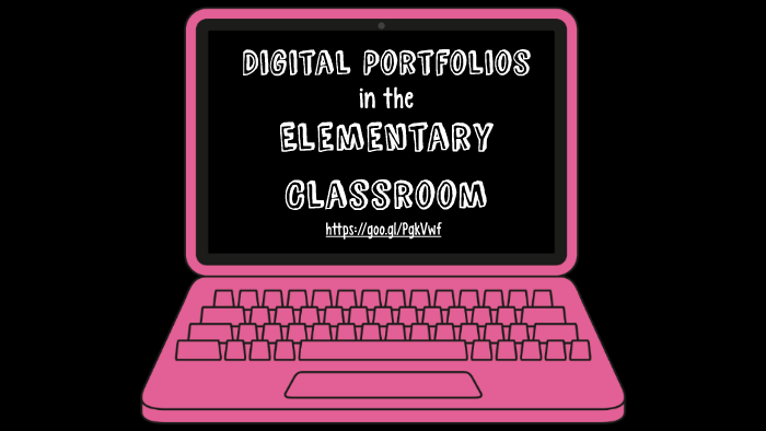 Digital Portfolios in the Elementary Classroom by Betsey Altman on Prezi