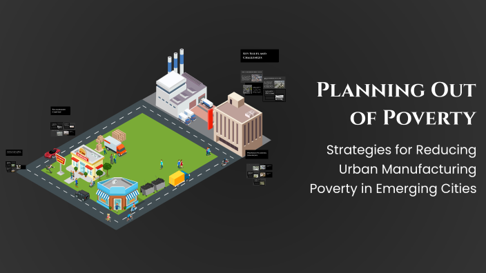 Planning Out of Poverty by PWK FILE on Prezi