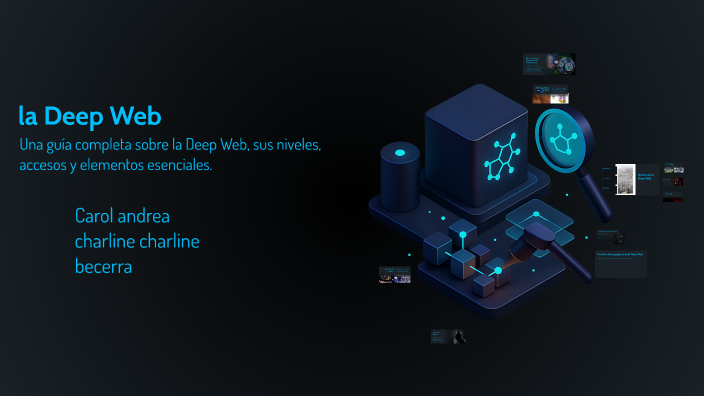Explorando la Deep Web by carol andrea charline becerra gomez on Prezi