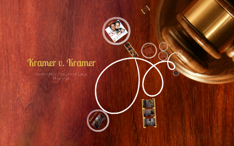 Kramer v. Kramer by Caroline W on Prezi