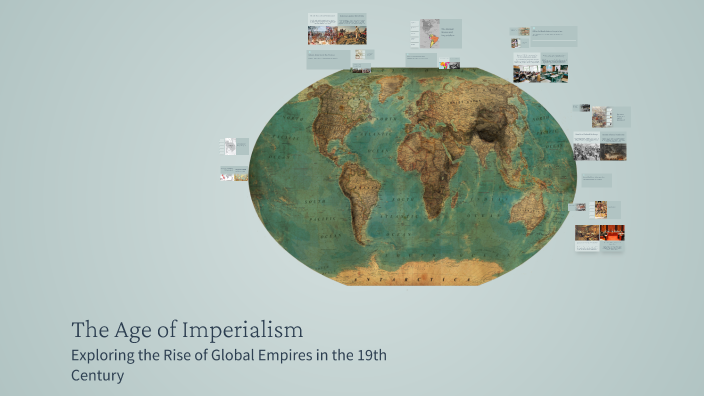 The Age of Imperialism by Tie Tie on Prezi