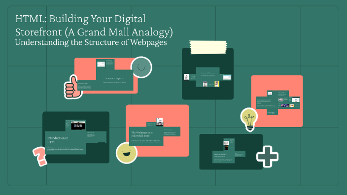 HTML: Building Your Digital Storefront (A Grand Mall Analogy) by ...