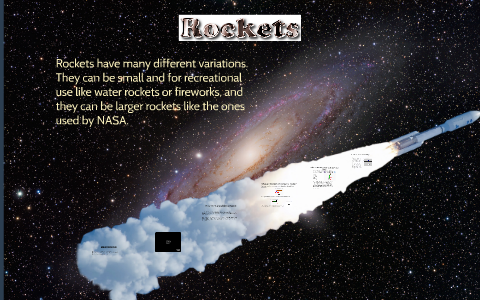 Rockets by on Prezi