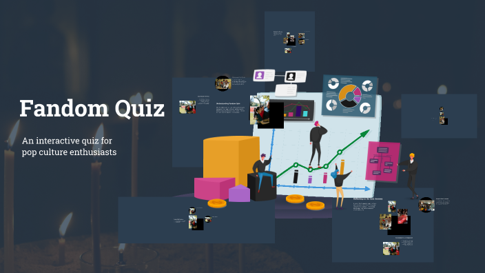 Fandom Quiz: The Ultimate Test of Fandom Knowledge by Shreyah Paul on Prezi