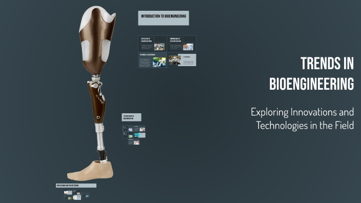 Trends in Bioengineering by Jagadeesh C on Prezi