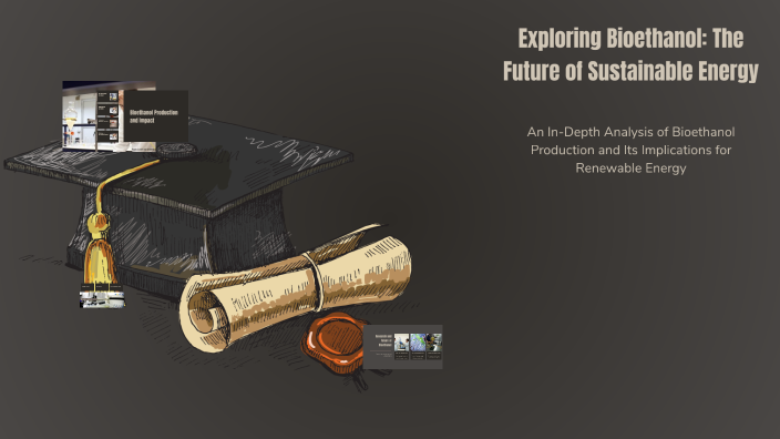 Exploring Bioethanol: The Future of Sustainable Energy by Ahmed Hadot ...