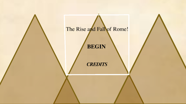 The Rise and fall of ancient rome by Peyton Powers on Prezi