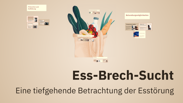 Ess-Brech-Sucht by Kira Seiser on Prezi