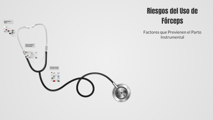 Riesgos del Uso de Fórceps by ivanna sosa on Prezi