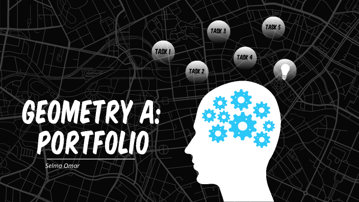 Semester Project: Geometry A - Portfolio by Selma Omar on Prezi