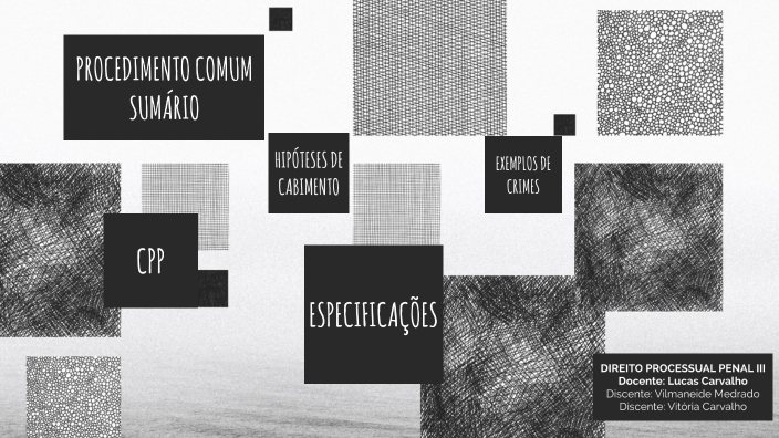 PROCEDIMENTO COMUM SUMÁRIO - CPP by Vitória Carvalho on Prezi