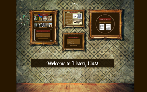 Welcome to History Class by Lisa Schmidt on Prezi