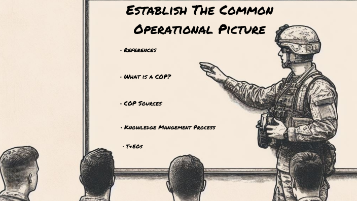 Establish A Common Operational Picture by Colin Marcum on Prezi