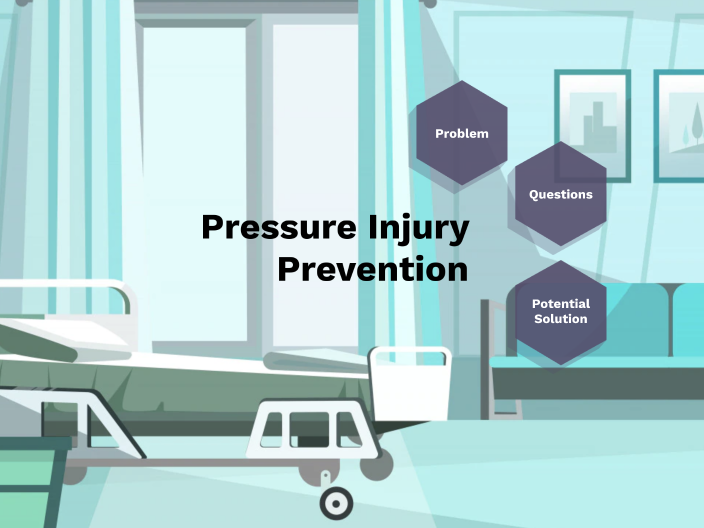 Pressure Injury Prevention by Matthew Romanski on Prezi