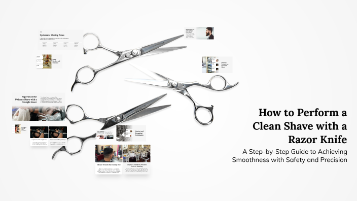 How to Perform a Clean Shave with a Razor Knife by Oneil Jagoo on Prezi