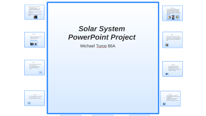 Solar System PowerPoint Project by Michael Turco on Prezi