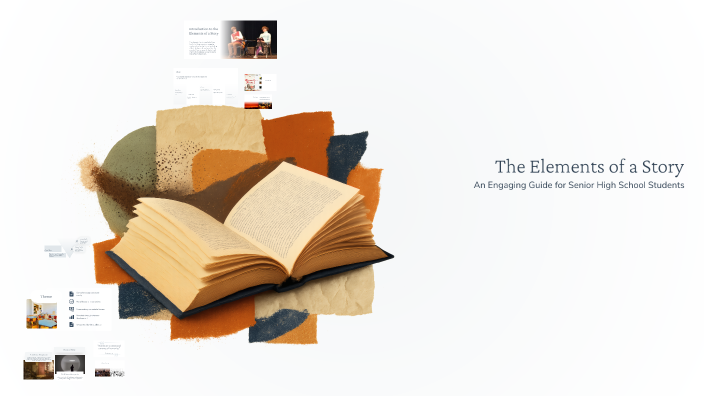 The Elements of a Story by Banana Minions on Prezi