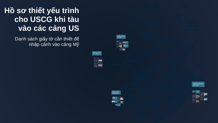 Hồ sơ thiết yếu trình cho USCG khi tàu vào các cảng US by Minh Dung Le ...