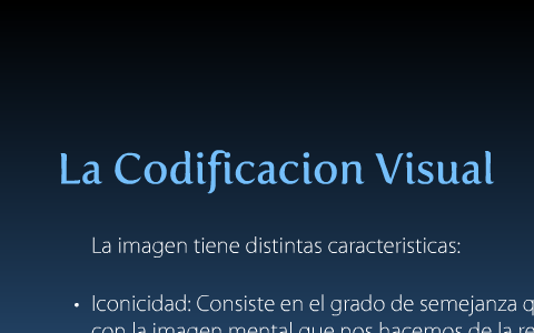 La Codificación Visual by Isaias Rodriguez on Prezi
