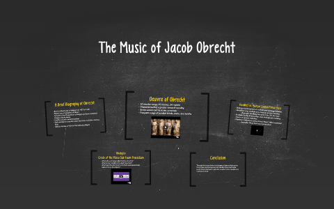 The Quodlibet of Jacob Obrecht by David Riska on Prezi